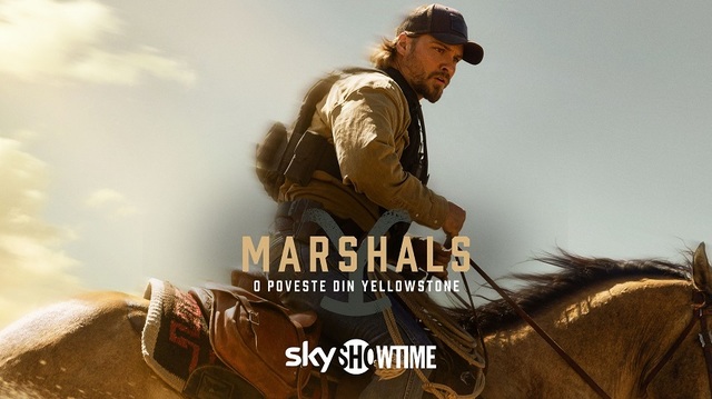 "Marshals: A Yellowstone Story" are premiera în 2 martie pe SkyShowtime ...